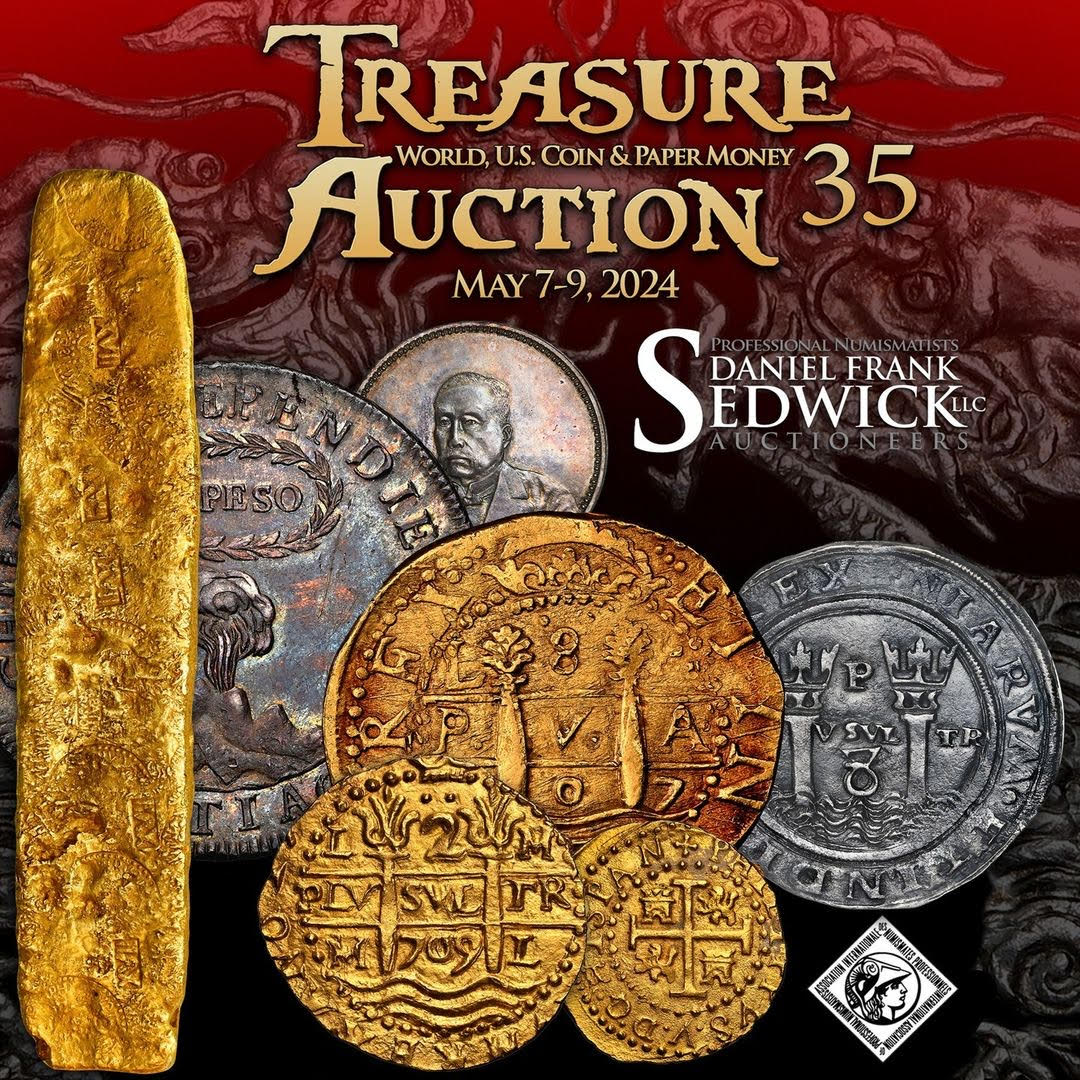Sedwick’s Treasure, World & U.S. Coin Auction 35 is in Full Swing BID ...